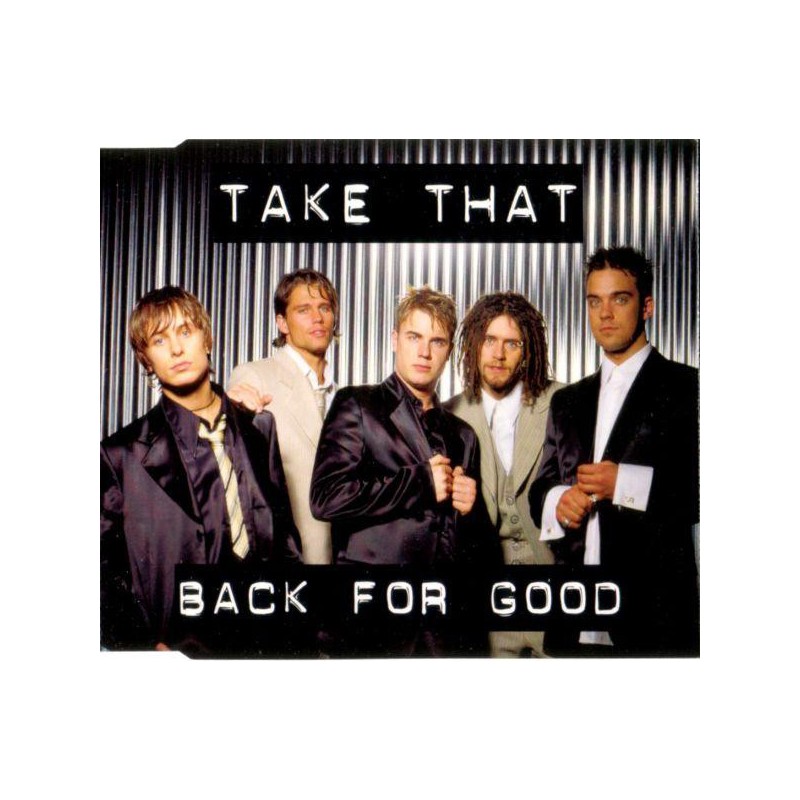 Take That ‎– Back For Good